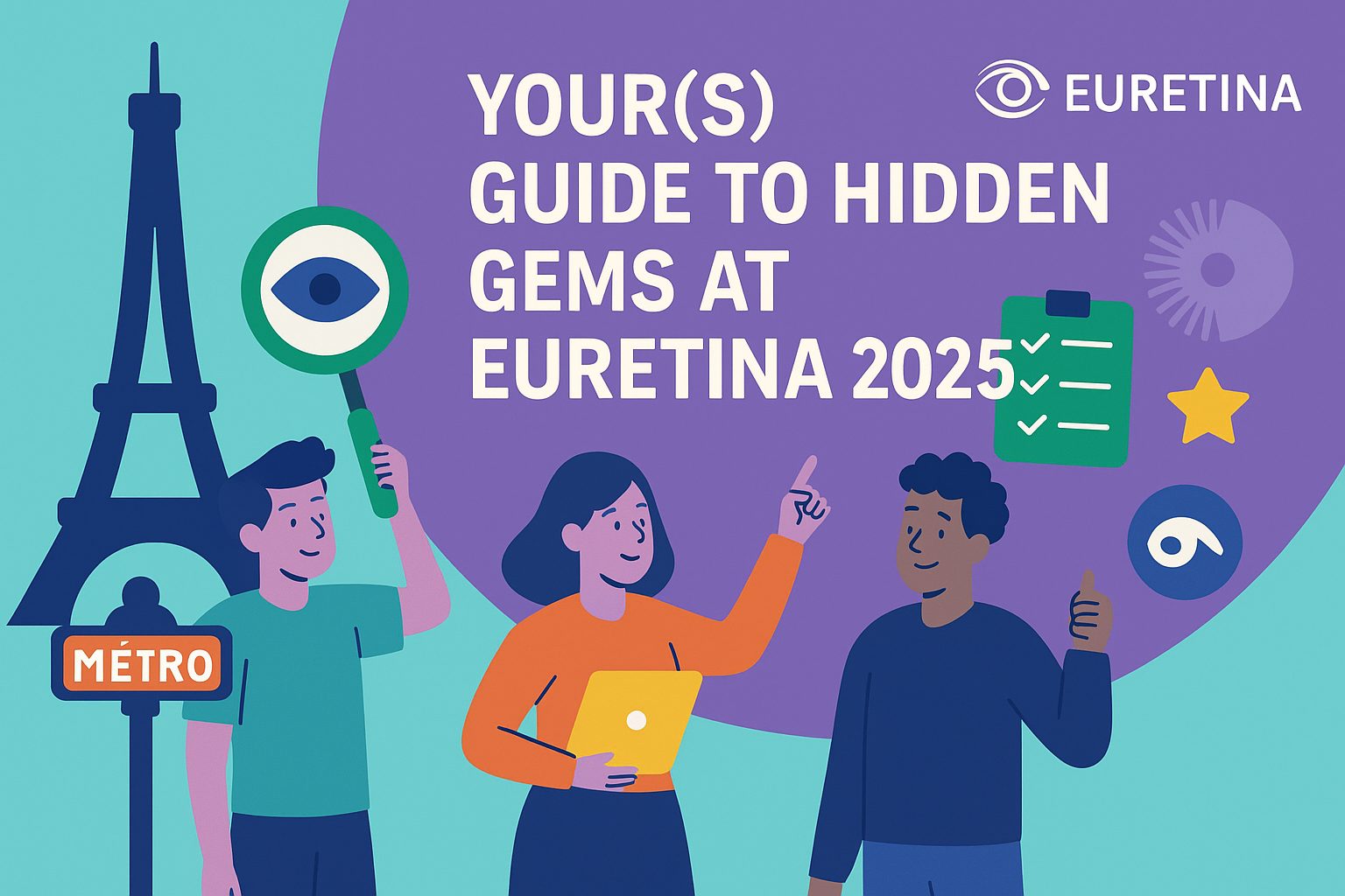 YOUR(S) Guide to Hidden Gems at EURETINA 2025 – Euretina Congress Daily